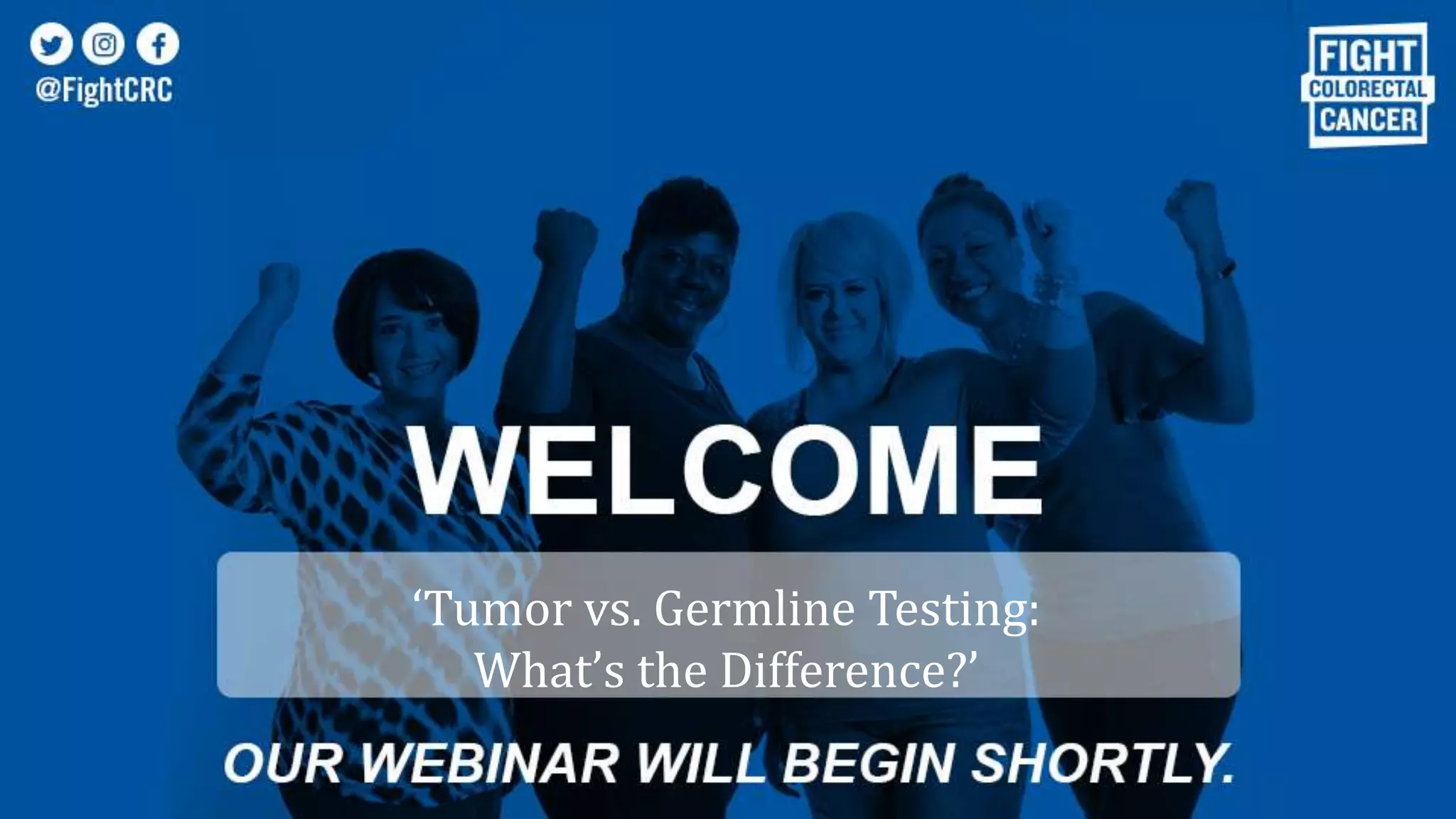 Dec. Webinar - Tumor vs. Germline Testing: What’s the Difference? | PPT