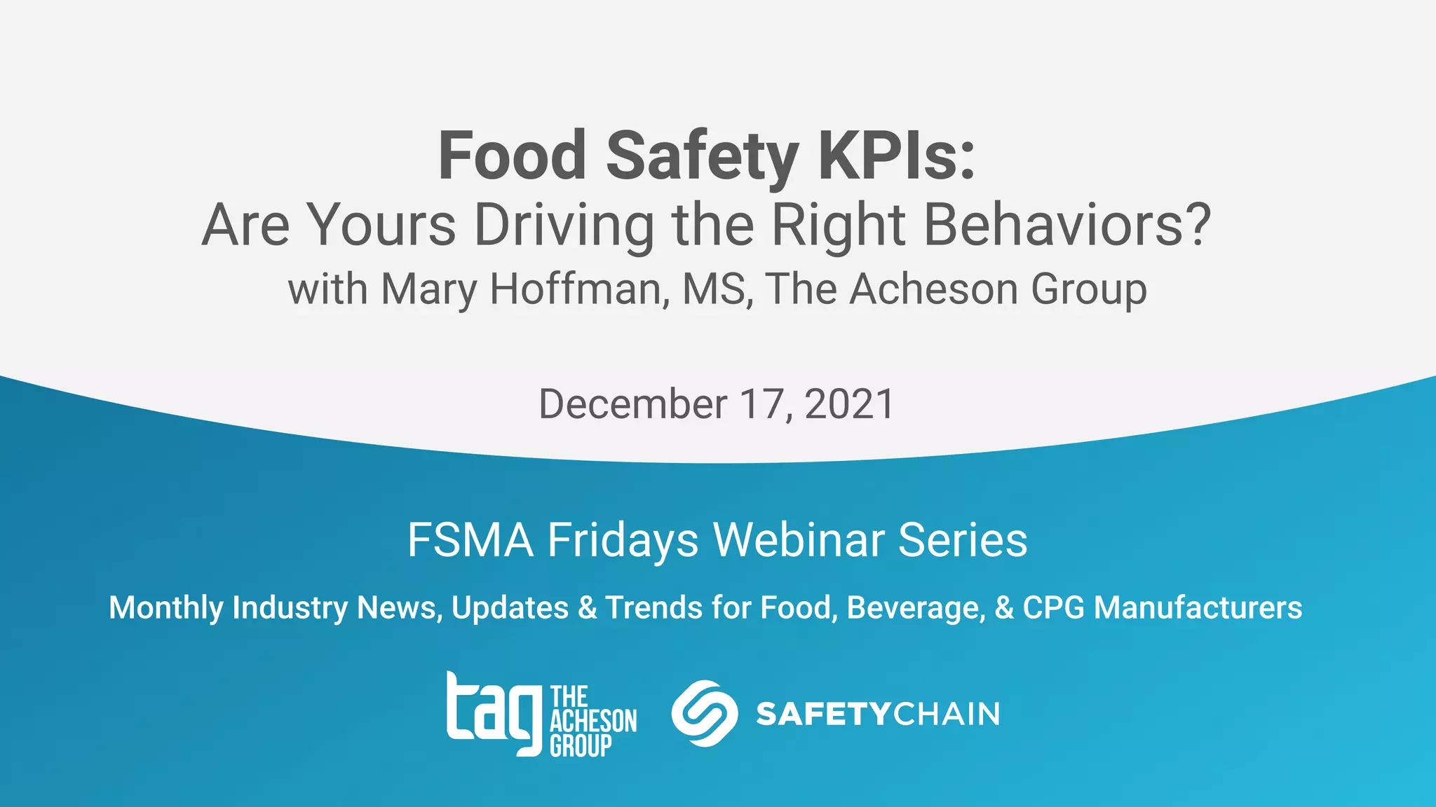 Food Safety KPIs - Are They Driving the Right Behaviors? | PDF