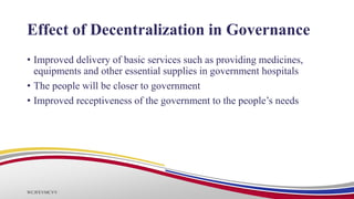 SHS Powerpoint: Decentralization and local governance (politics) | PPTX