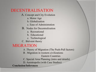 Decentralization concept & city evolution | PPT | Developmental Sites ...