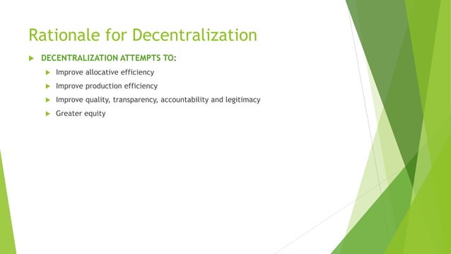 Decentralization, devolution and deconcentration | PPTX
