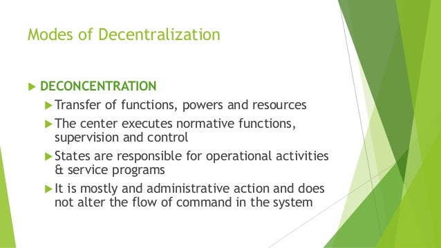 Decentralization, devolution and deconcentration