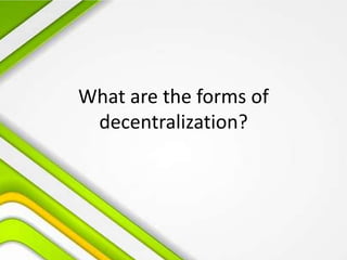 Decentralization in Philippines.pptx