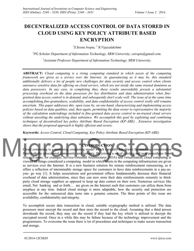 Decentralized Access Control Of Data Stored In Cloud Using Key Policy Attribute Based Encryption