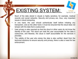 Decentralized access control with anonymous authentication of data stored in clouds | PPT ...