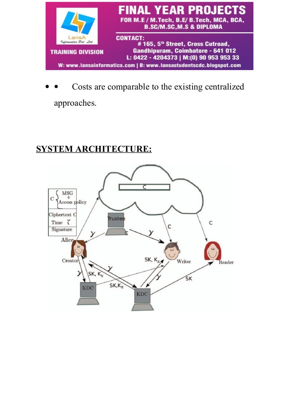 Decentralized Access Control With Anonymous Authentication Of Data Stored In Clouds 