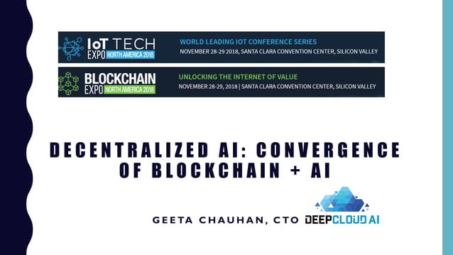 Decentralized AI: Convergence of AI + Blockchain | PPT