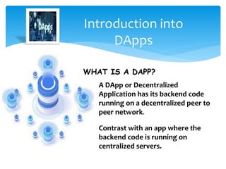 DECENTRALIZED APPLICATIONS USING BLOCKCHAING TECHNOLOGY.pptx