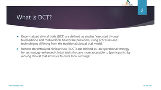 Decentralized Clinical Trials_CSRPL.pptx