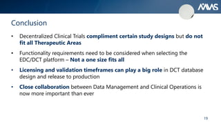 Data Management Considerations for Decentralized Clinical Trial ...