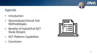 Data Management Considerations for Decentralized Clinical Trial ...