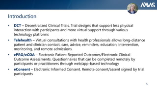 Data Management Considerations for Decentralized Clinical Trial ...