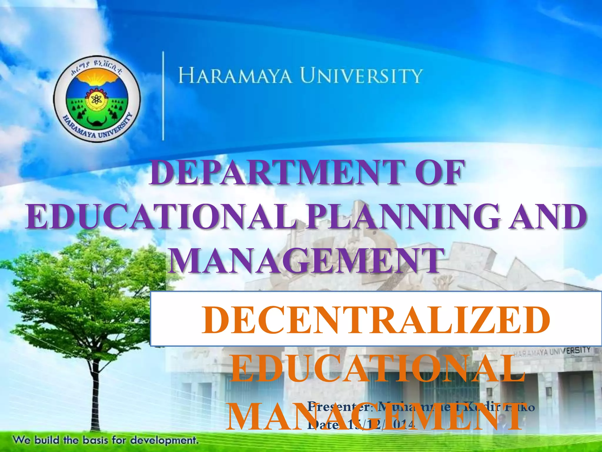 Chapter one of Decentralized Educational Management Course | PPTX