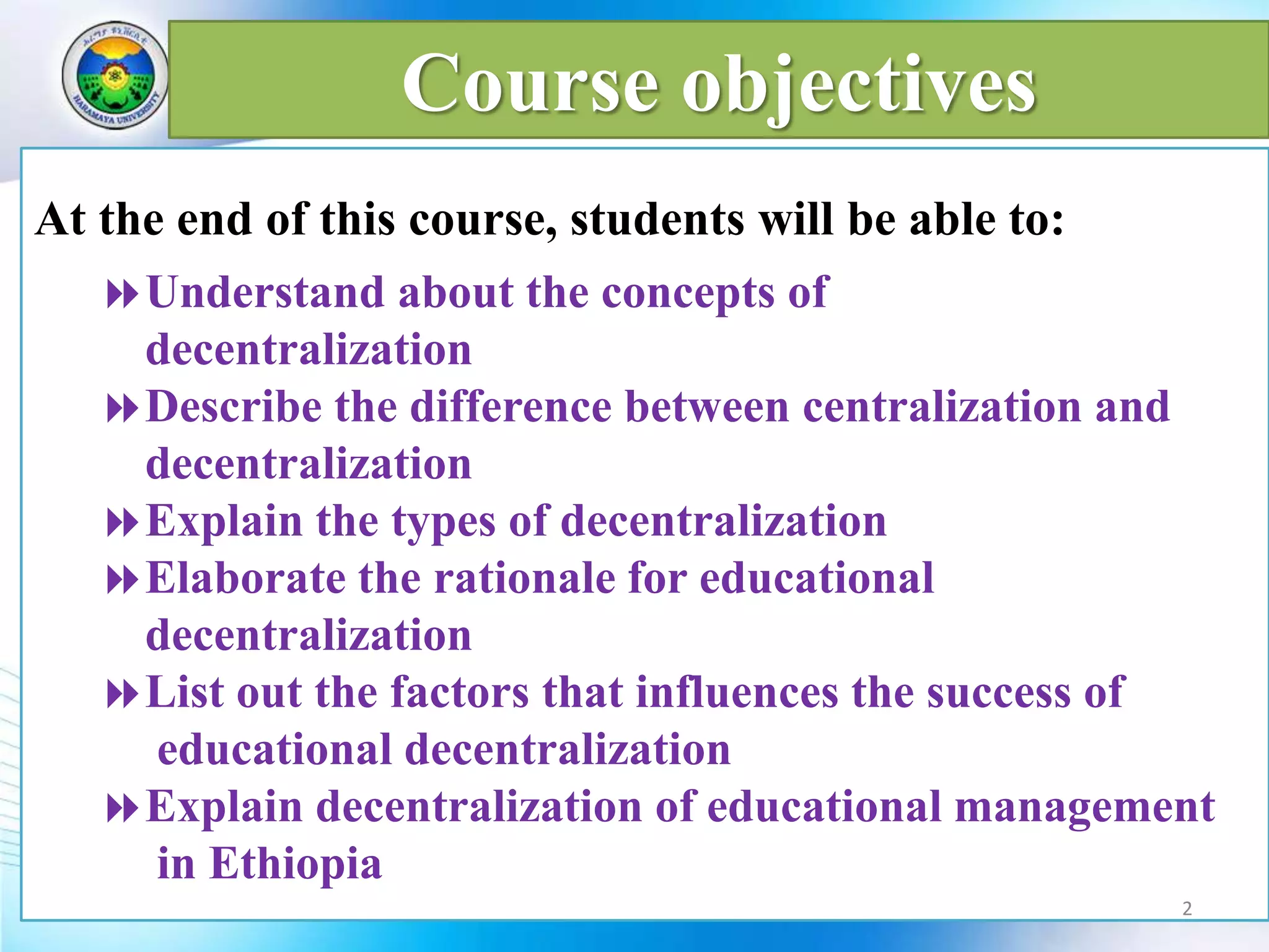 Chapter one of Decentralized Educational Management Course | PPTX
