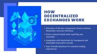 Decentralized Exchange Development PPT .pdf