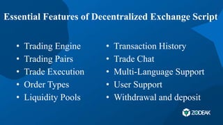 Decentralized Exchange Script.pptx