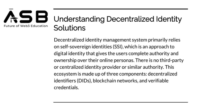 Decentralized Identity Solutions: Exploring Top Use Cases and ... Decentralized Identity Solutions: Exploring Top Use Cases and ...