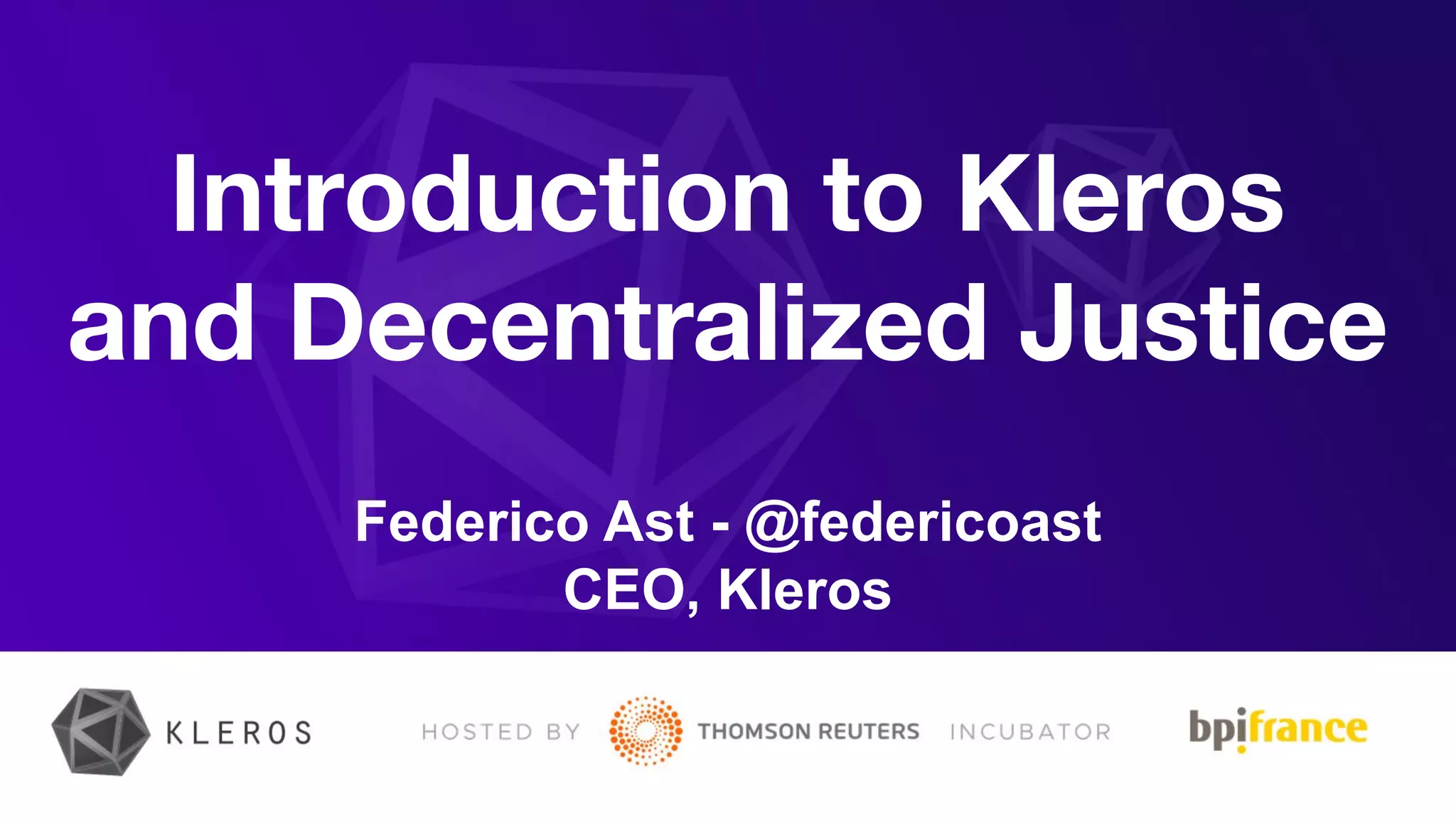 Decentralized Justice and Its Applications | PPT