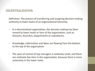 Decentralized organizational structure | PPTX