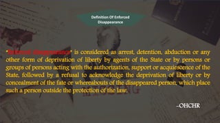 Presentation on Enforced Disappearance in Bangladesh | PPT
