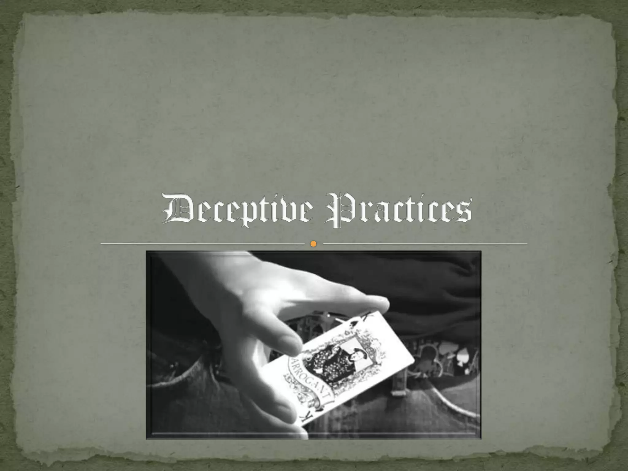 Deceptive practices | PPTX
