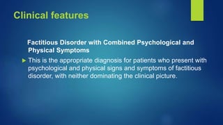 Deceptive syndromes- factitious disorder & malingering | PPTX