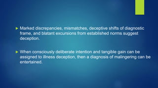 Deceptive syndromes- factitious disorder & malingering | PPTX