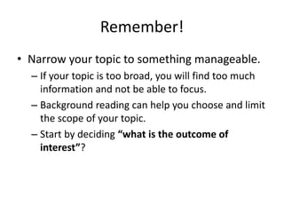 Deciding on a medical research topic: your first challenge | PPTX