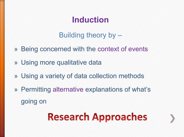 Deciding on the research appraoch and strategy (4) | PPT