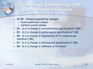 Deciding When To Submit A 510(K) For A Change To An Existing Device | PPTX