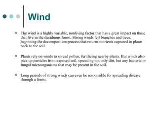 Deciduous forest biotic and abiotic | PPT