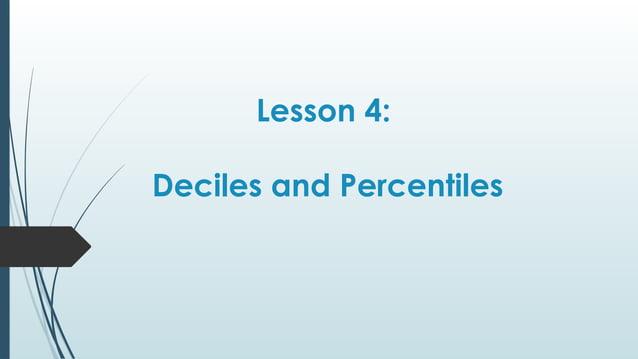 Introduction to Decile and Percentile topic | PPTX