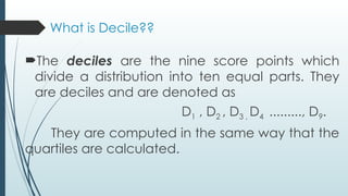 Introduction to Decile and Percentile topic | PPTX