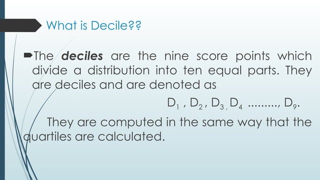 Introduction to Decile and Percentile topic | PPTX