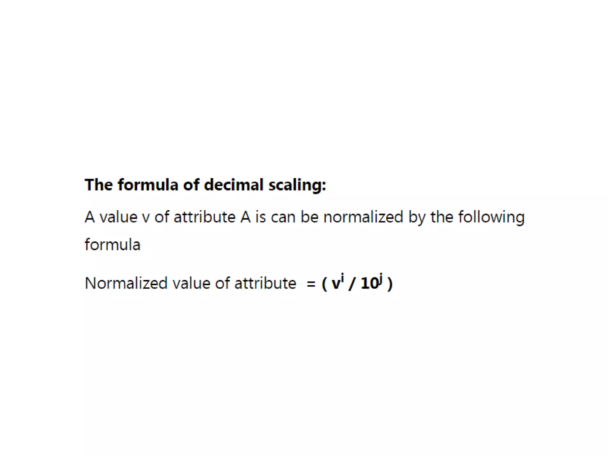 Decimal Scaling Normalization Slides Presentation Ppt