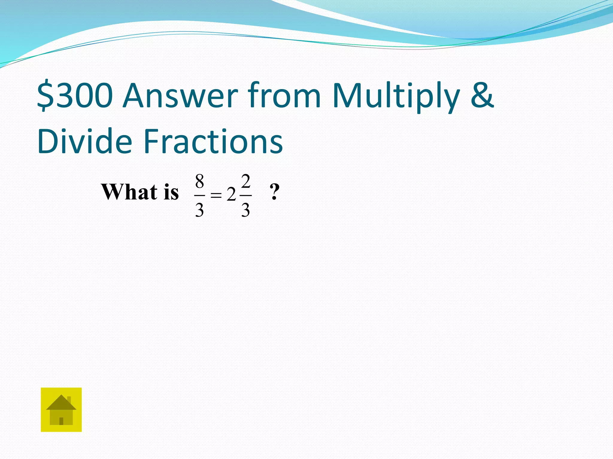 Decimal and Fraction Jeopardy - A Game for Developmental Math | PPTX