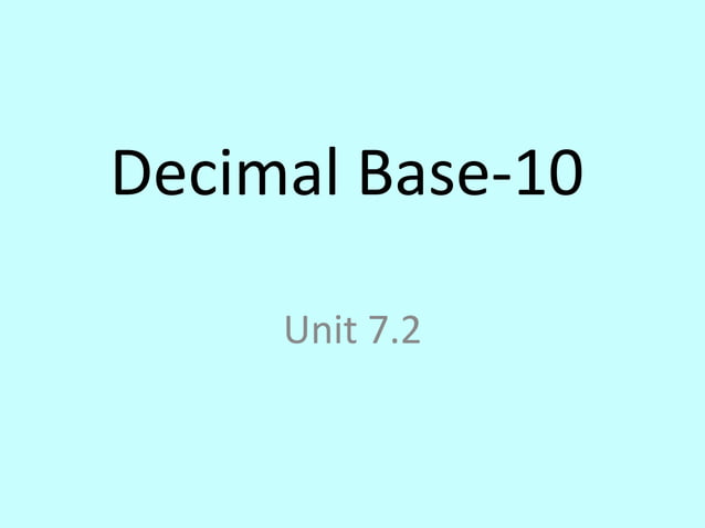 Decimal base 10 | PPTX