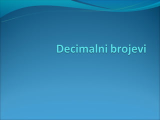 Decimalni brojevi 5.razred | PPT