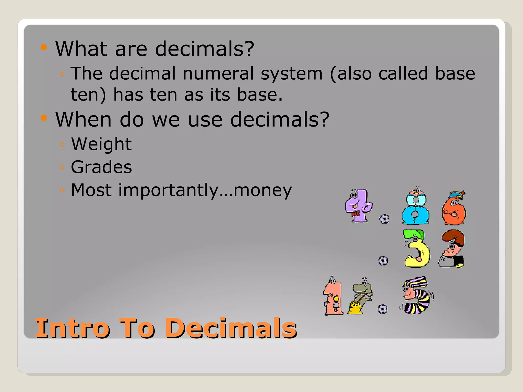 Decimal Presentation | PPT