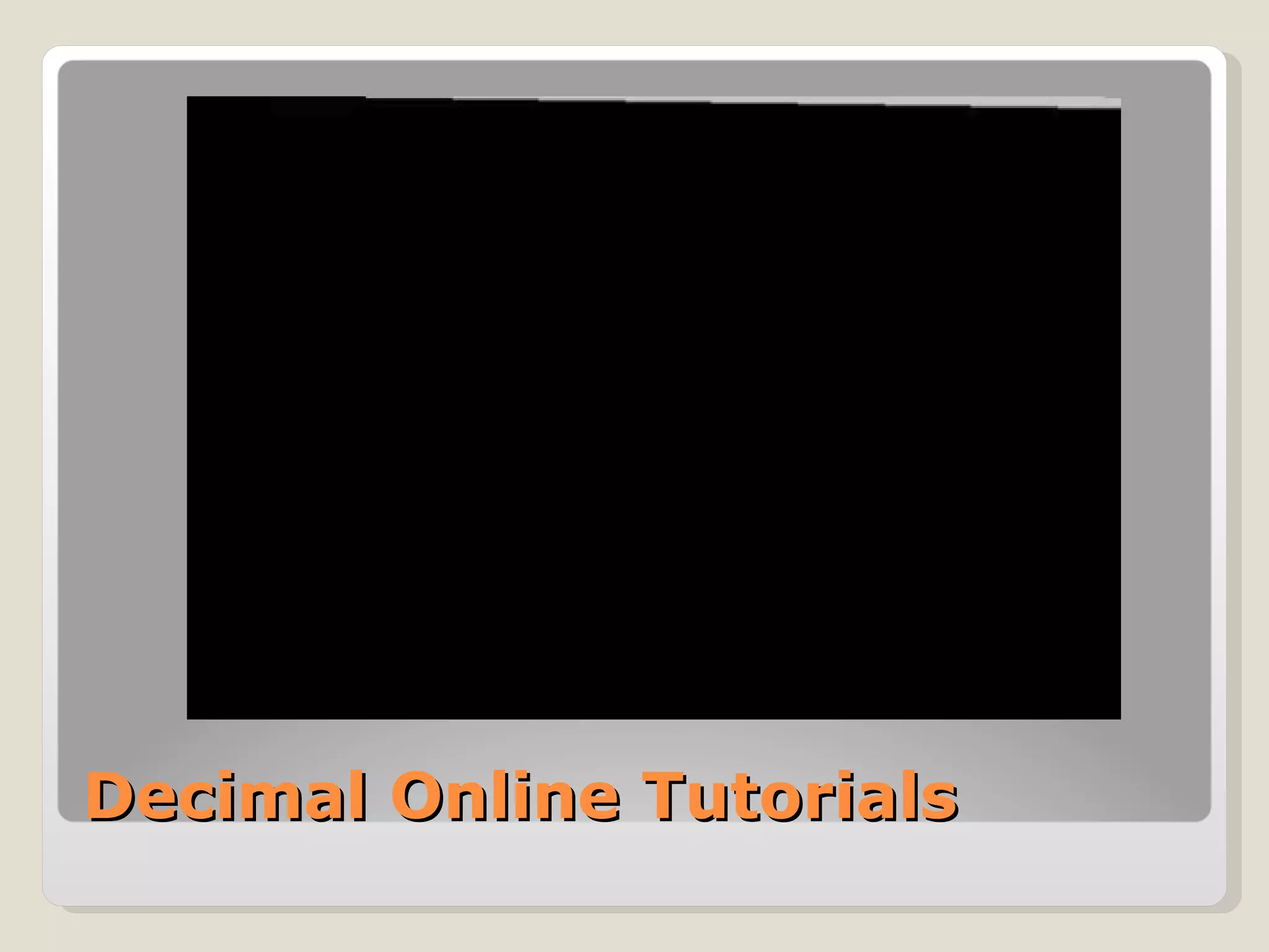 Decimal Presentation | PPT