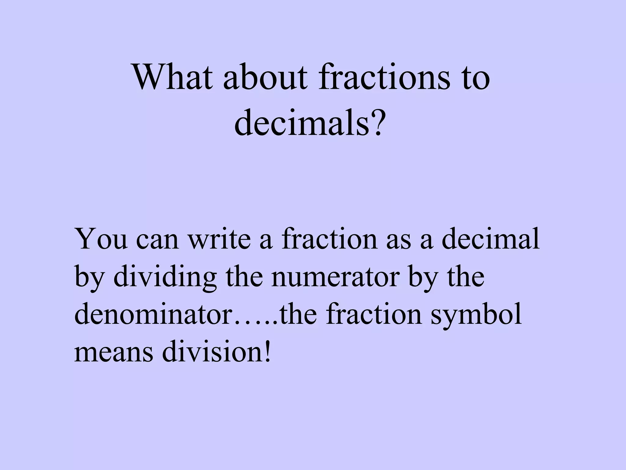 Decimals and fractions | PPT