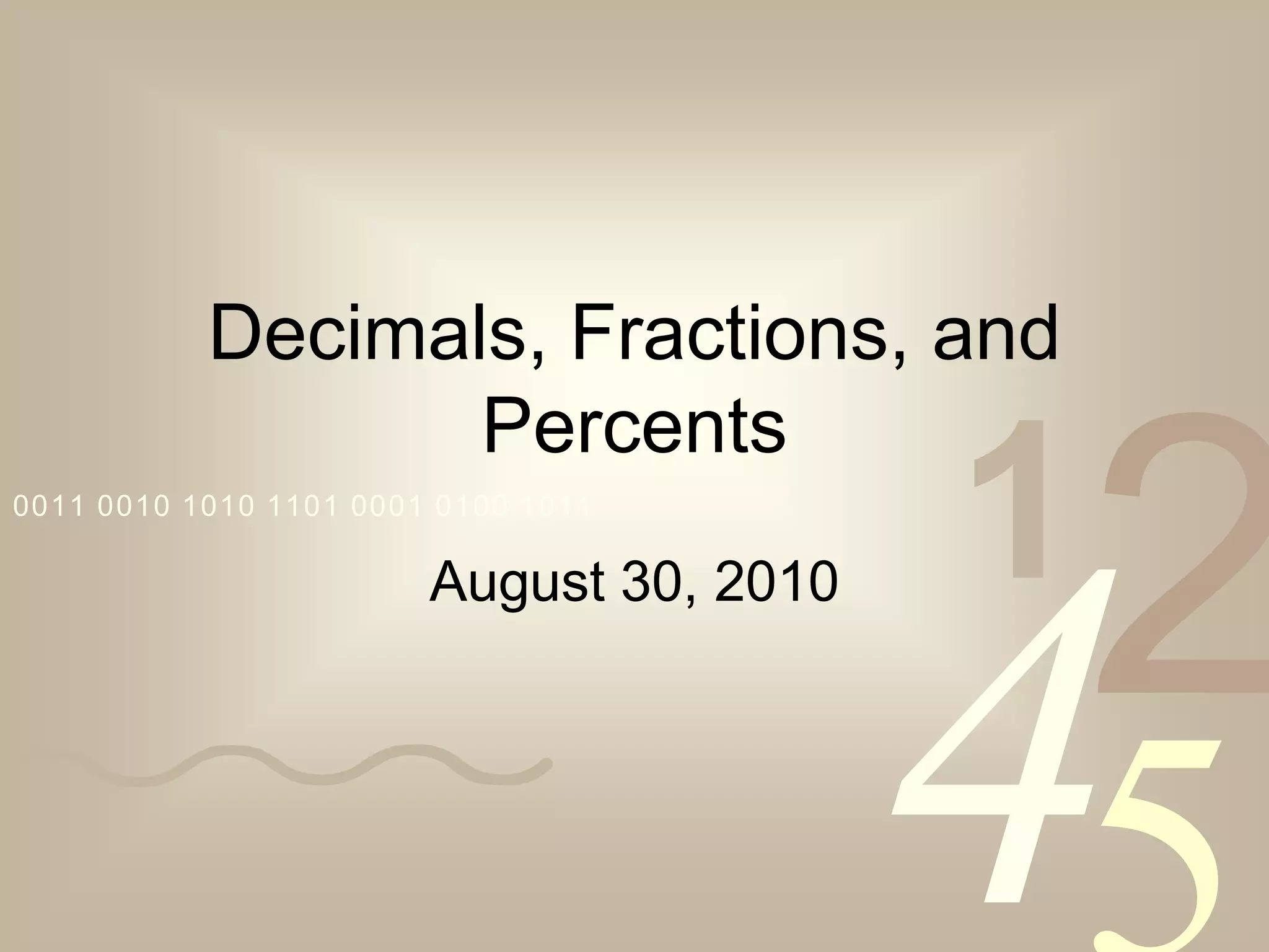 Decimals, fractions, and percents | PPT