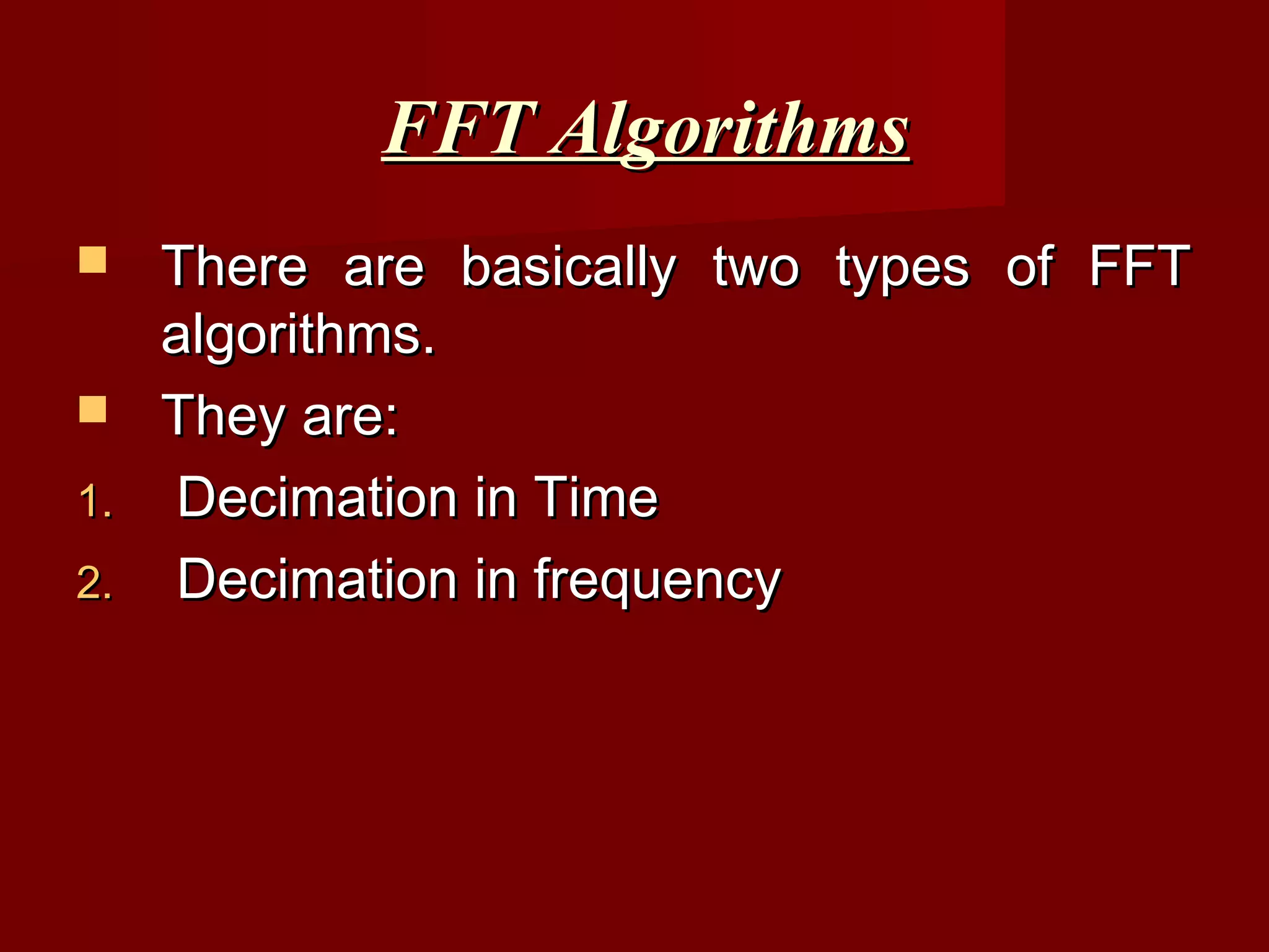 Decimation in time and frequency | PPT