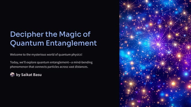 Decipher the Magic of Quantum Entanglement.pdf