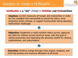 Deciphering the nutrition scenario: the HUNGaMA Initiative | PPT