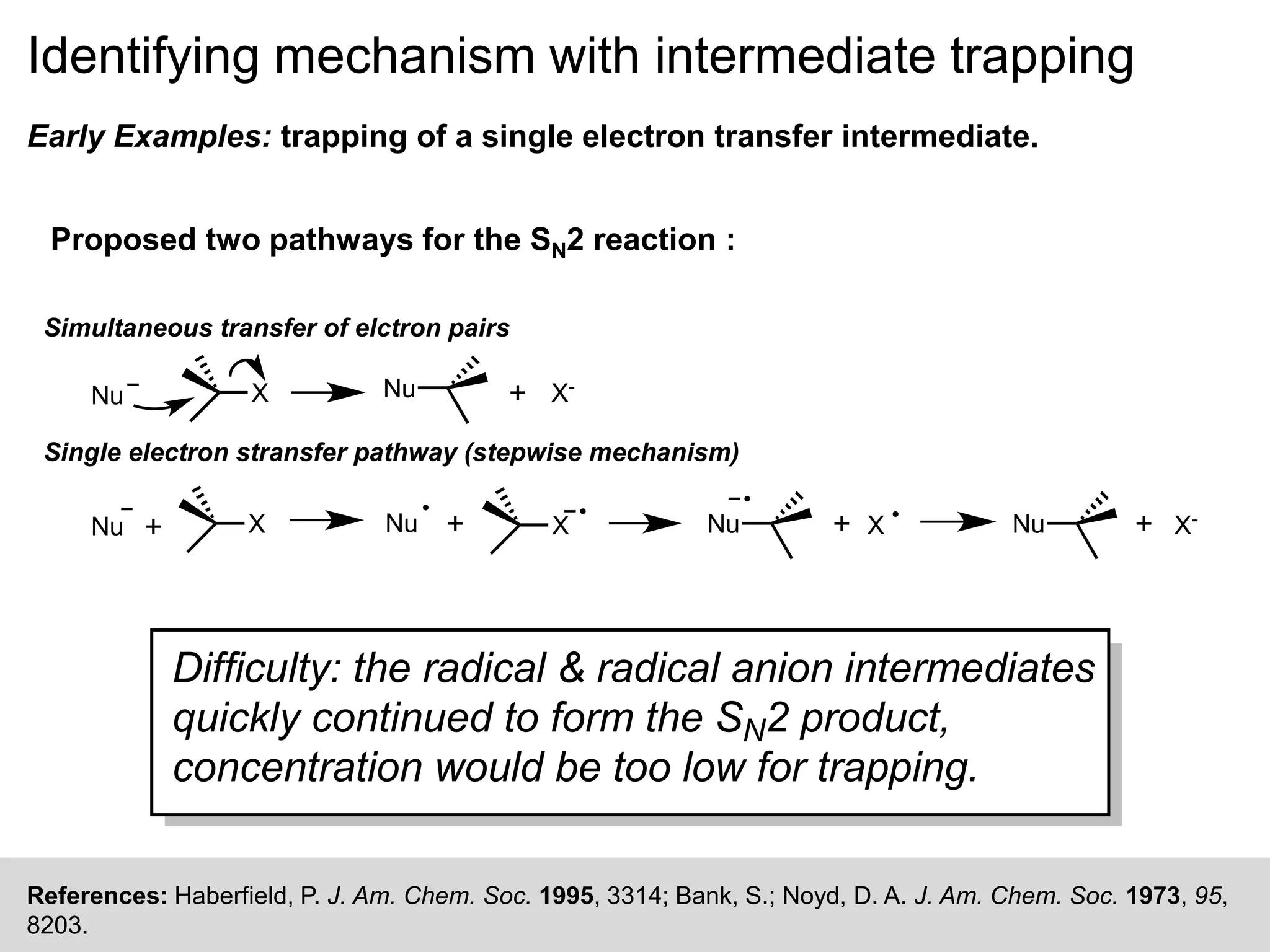 Deciphering reaction mechanism with intermediate trapping | PPTX