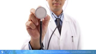 Deciphering the impact of AI to pharma + healthcare | PPTX