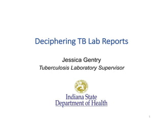 Deciphering Tuberculosis Lab Reports.ppt
