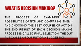 The Thinking Skills Decision-making.pptx