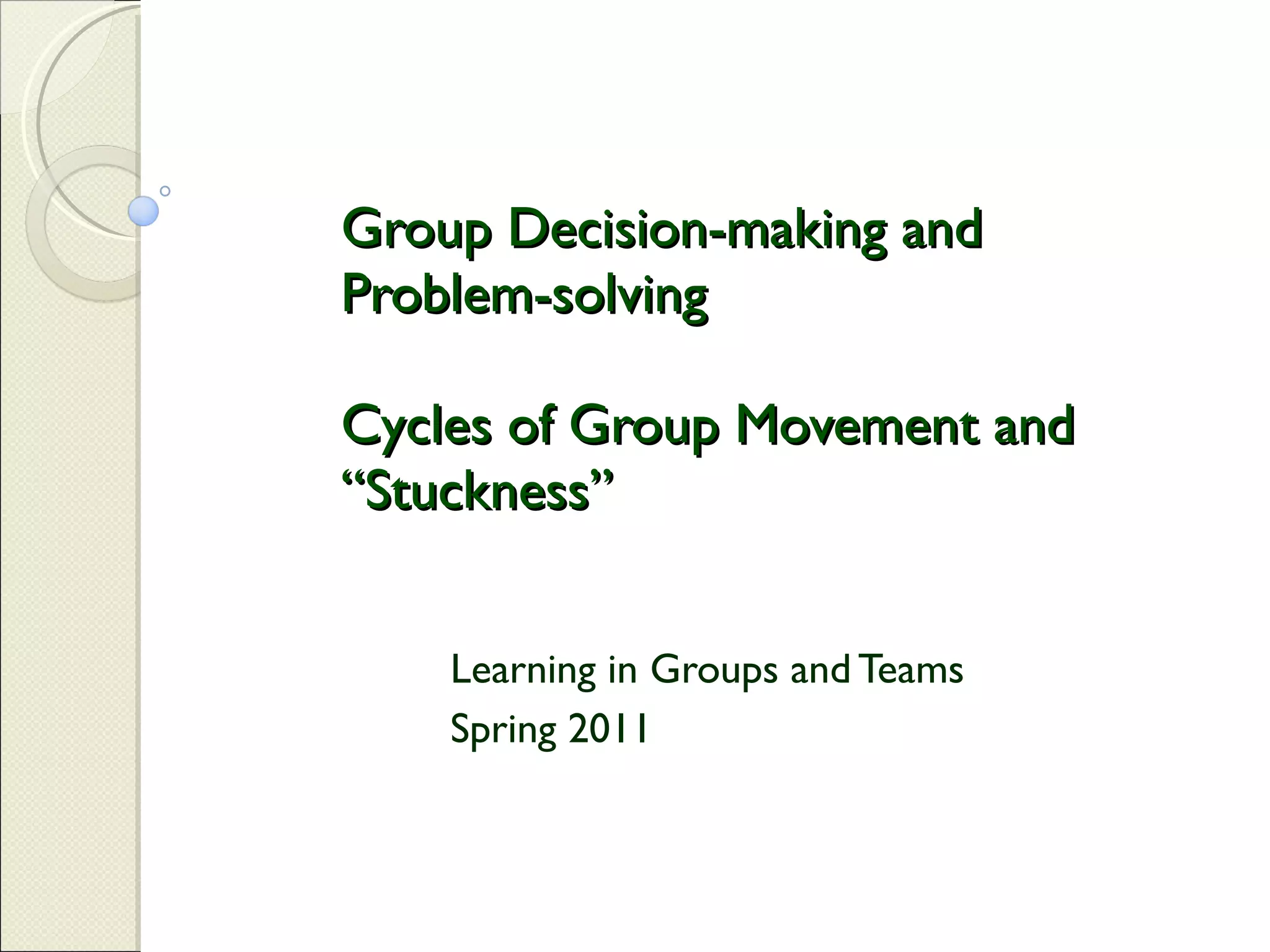 Decision making and problem solving adlt 612 spring 2011 | PPT
